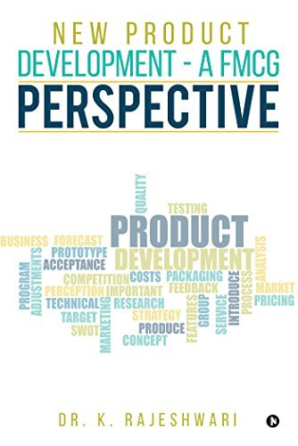 NEW PRODUCT DEVELOPMENT-A FMCG PERSPECTIVE by Dr K Rajeshwari | Goodreads