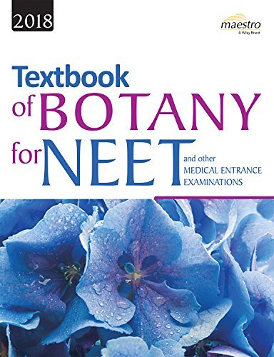 Textbook of Botany for NEET and Other Medical Entrance Examinations by ...