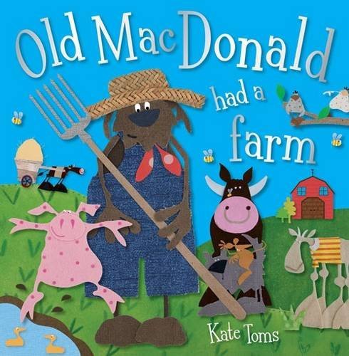 Old Macdonald by Kate Toms | Goodreads