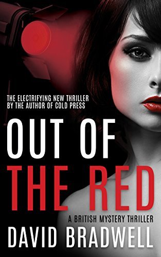 Out Of The Red (Anna Burgin, #2) by David Bradwell | Goodreads