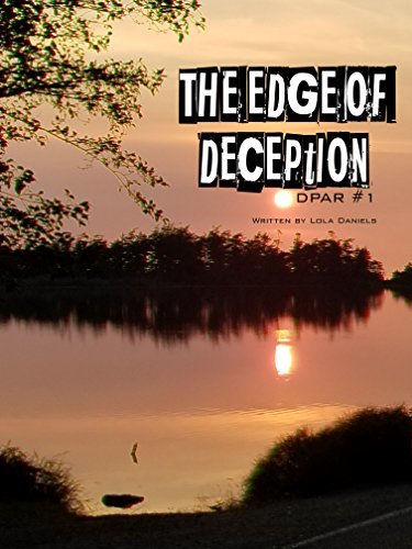 The Edge of Deception: A Deception Pass Area Reservation Novel by Lola ...
