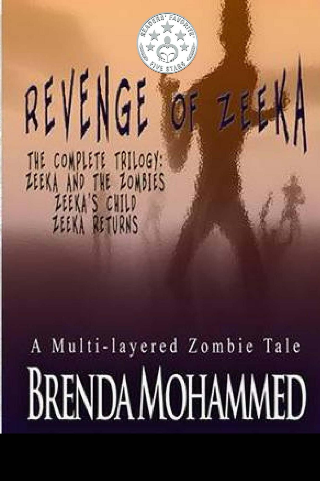 Revenge of Zeeka : Horror Trilogy by Brenda C. Mohammed | Goodreads