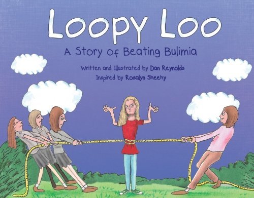 Loopy Loo: A Story of Beating Bulimia by Rosalyn Sheehy | Goodreads