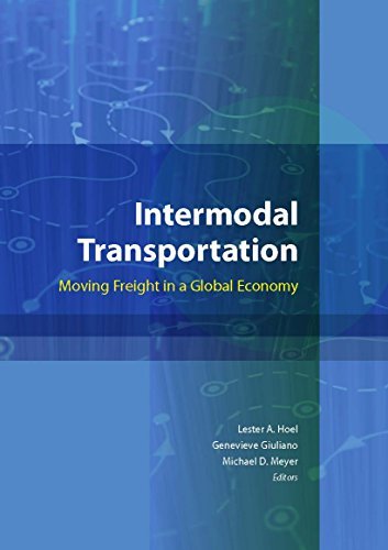 Intermodal Transportation: Moving Freight in a Global Economy by Lester ...