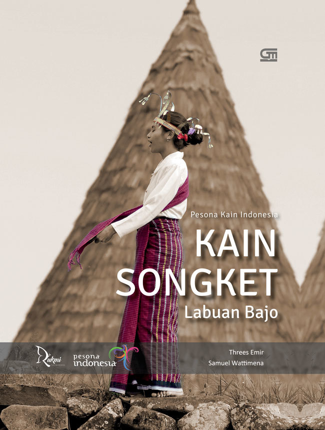 Kain Songket Labuan Bajo: Pesona Kain Indonesia by Threes Emir | Goodreads