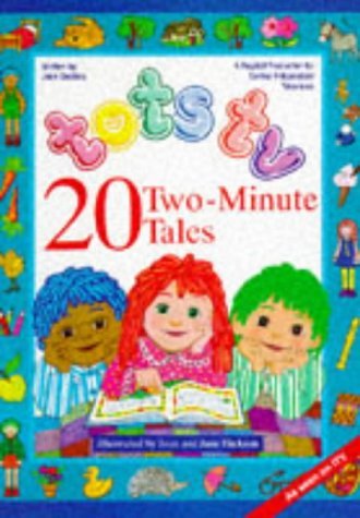 20 Two-minute Tales ("Tots TV") by Joan Hickson | Goodreads