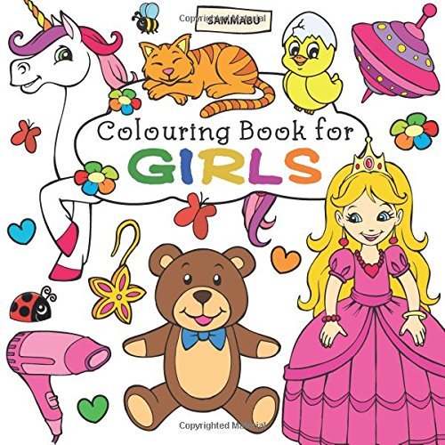 Colouring Book for Girls: Ages 3-6 by Sammabu Edition | Goodreads
