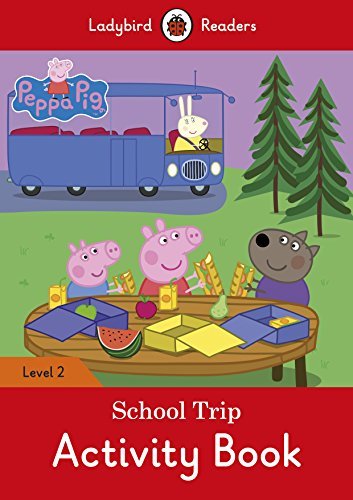PEPPA PIG: SCHOOL BUS TRIP ACTIVITY BOOK (LB) by Ladybird Books | Goodreads