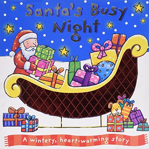 Santa's Busy Night (Board Book Deluxe 2) by Igloo Books | Goodreads