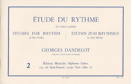 GEORGES DANDELOT : ETUDE DU RYTHME - VOLUME 2 by Georges Dandelot ...