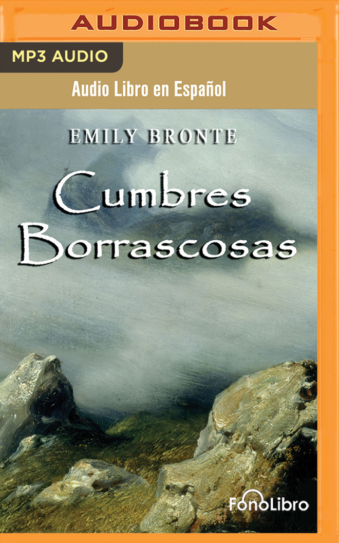Cumbres Borrascosa (Wuthering Heights) by Emily Brontë | Goodreads