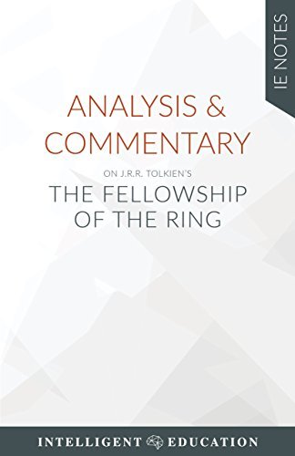 Analysis & Commentary on J.R.R. Tolkien's The Fellowship of the Ring by ...