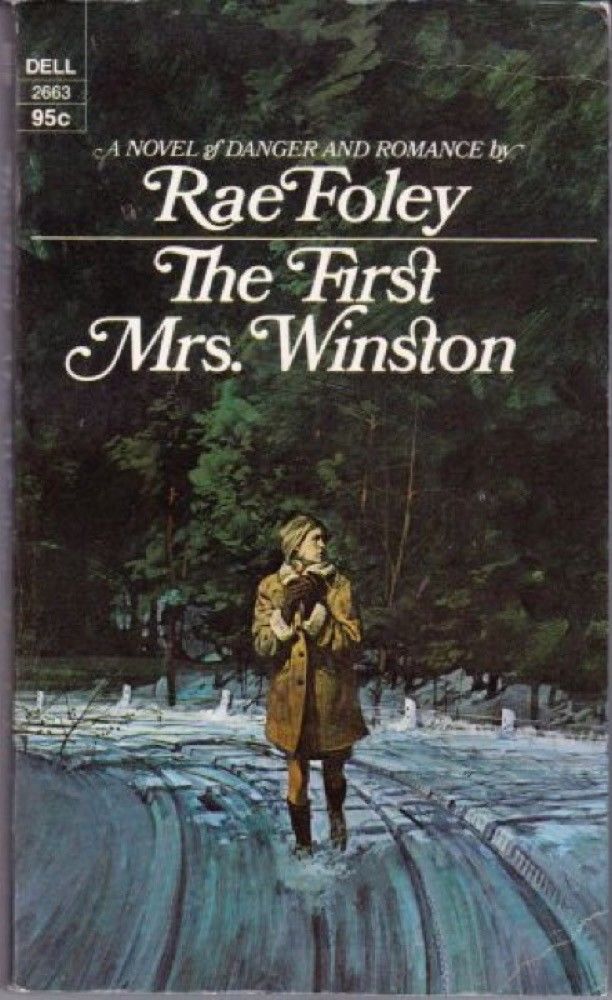 First Mrs. Winston by Rae Foley | Goodreads