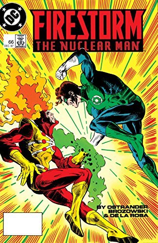 Firestorm: The Nuclear Man (1982-1990) #66 by John Ostrander | Goodreads