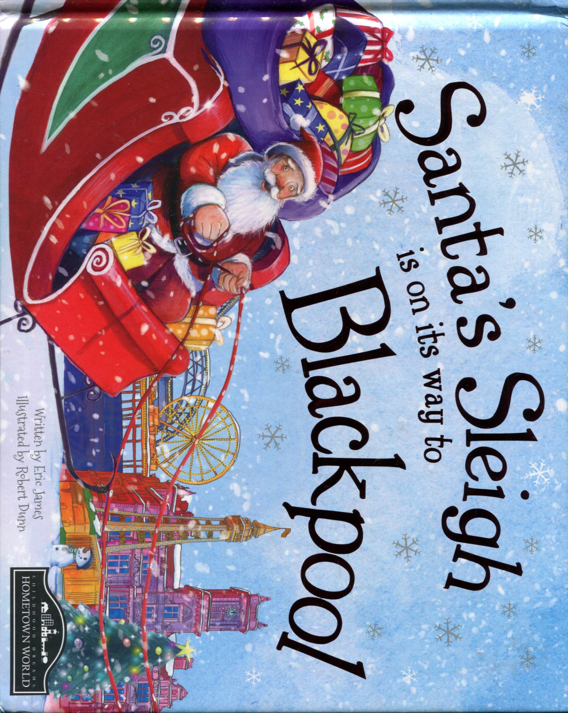 Santa's Sleigh is on its way to Blackpool by Eric James | Goodreads