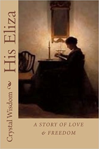 His Eliza by Crystal Wisdom | Goodreads
