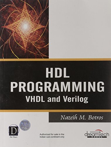 HDL Programming Fundamentals: VHDL and Verilog, w/CD by Nazeih M.Botros | Goodreads