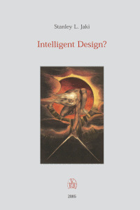 Intelligent Design? by Stanley L. Jaki | Goodreads
