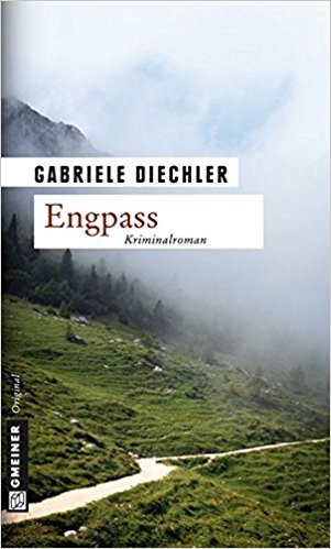 Engpass (Elsa Wegener, #1) by Gabriele Diechler | Goodreads
