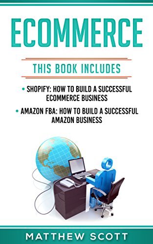 Ecommerce : Shopify: How to Build a Successful Ecommerce Business ...