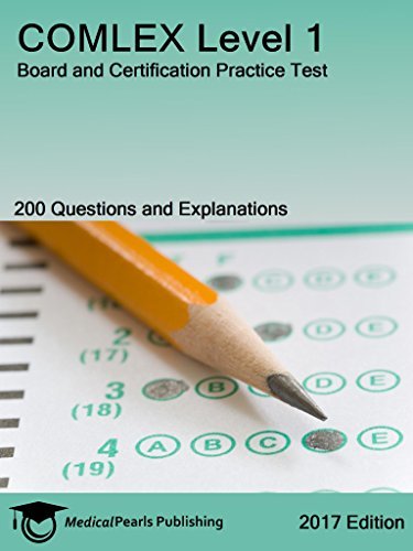COMLEX Level 1: Board and Certification Practice Test by MedicalPearls ...