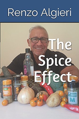 The Spice Effect by Mr Renzo Algieri | Goodreads