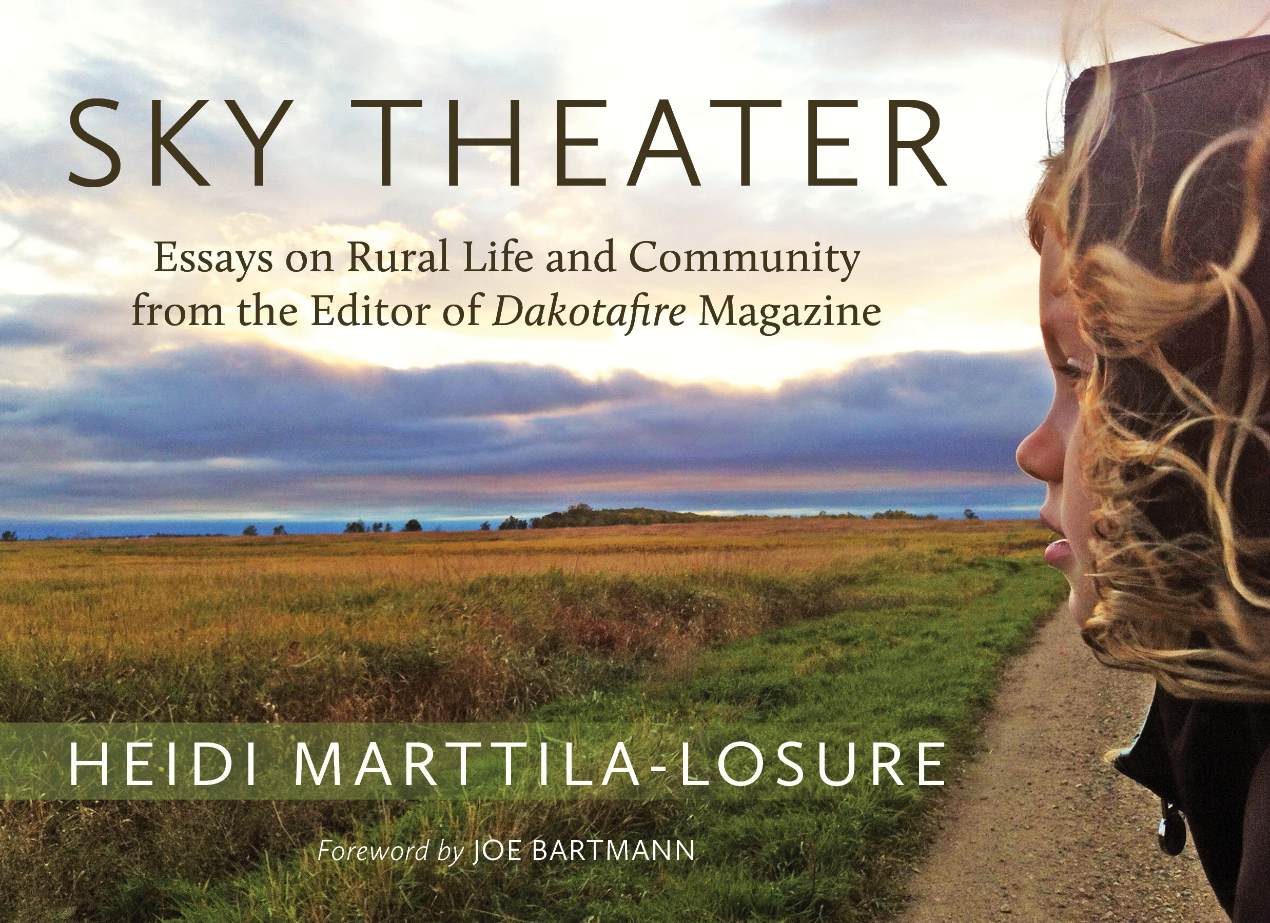 Sky Theater: Essays on Rural Life and Community by Heidi Marttila ...