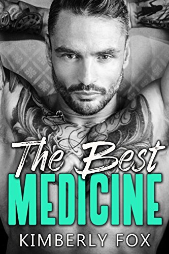 The Best Medicine by Kimberly Fox | Goodreads