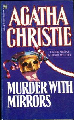 Murder With Mirrors by Agatha Christie | Goodreads