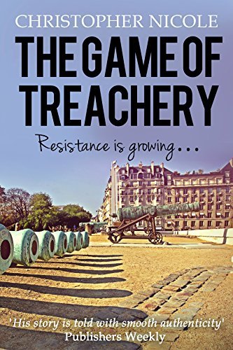 The Game of Treachery (French Resistance #2) by Christopher Nicole ...