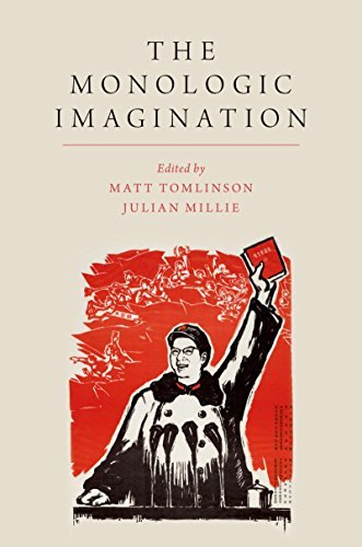 The Monologic Imagination by Matt Tomlinson | Goodreads