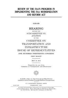 Review of the FAA's Progress in Implementing the FAA Modernization and ...
