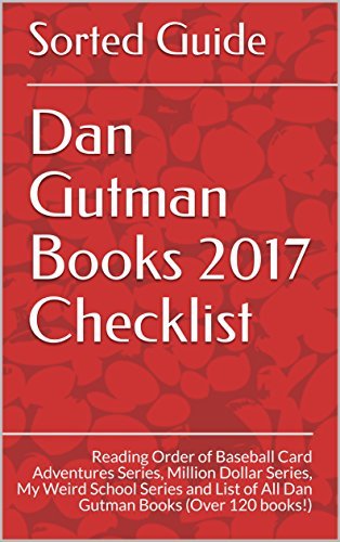 Dan Gutman Books 2017 Checklist: Reading Order of Baseball Card ...