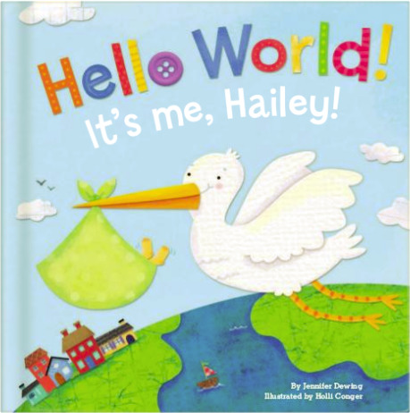 Hello World! by Jennifer Dewing | Goodreads