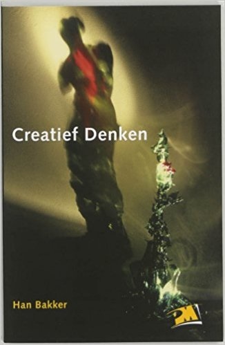 Creatief denken (PM-reeks) (Dutch Edition) by Han Bakker | Goodreads