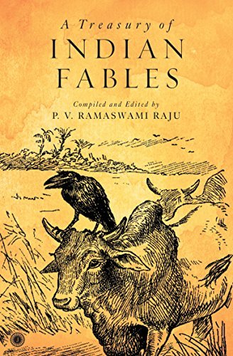 A Treasury of Indian Fables by P.V. Ramaswami Raju | Goodreads