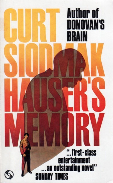 Hauser's Memory by Curt Siodmak | Goodreads