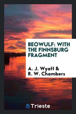 Beowulf: with the Finnsburg fragment by C. W. M. Grein | Goodreads