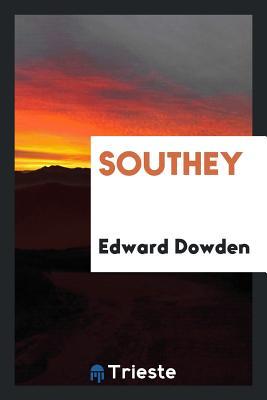 Southey by Edward Dowden | Goodreads