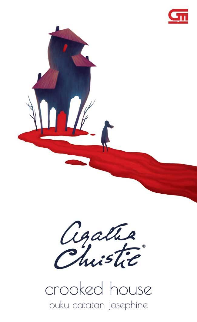 Crooked House - Buku Catatan Josephine by Agatha Christie | Goodreads