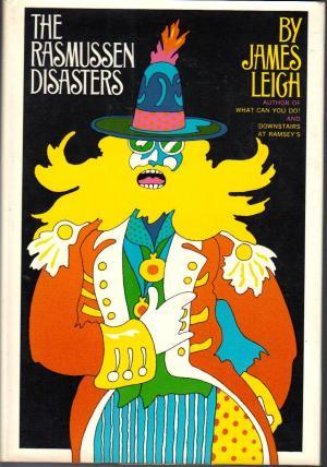 The Rasmussen Disasters by James Leigh | Goodreads