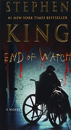 End of Watch (Bill Hodges Trilogy) by Stephen King | Goodreads