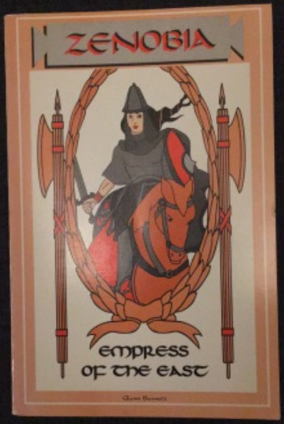 Zenobia: Empress of the East by Glenn Barnett | Goodreads