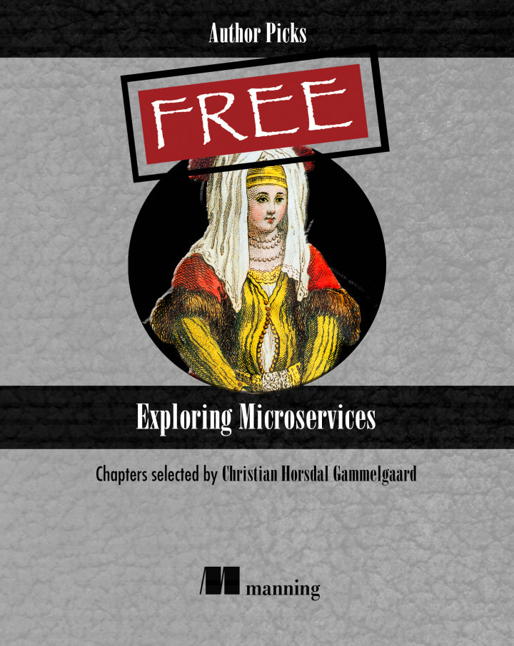 Exploring Microservices by Christian Horsdal | Goodreads