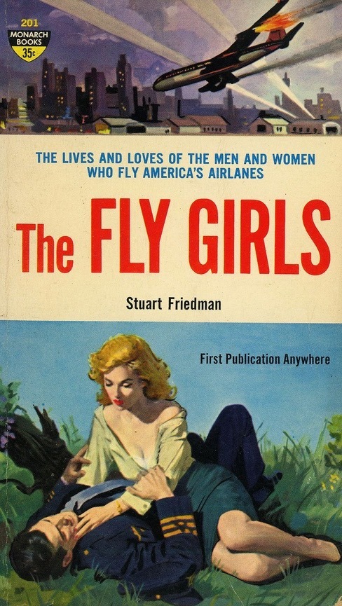 The Fly Girls by Stuart Friedman | Goodreads