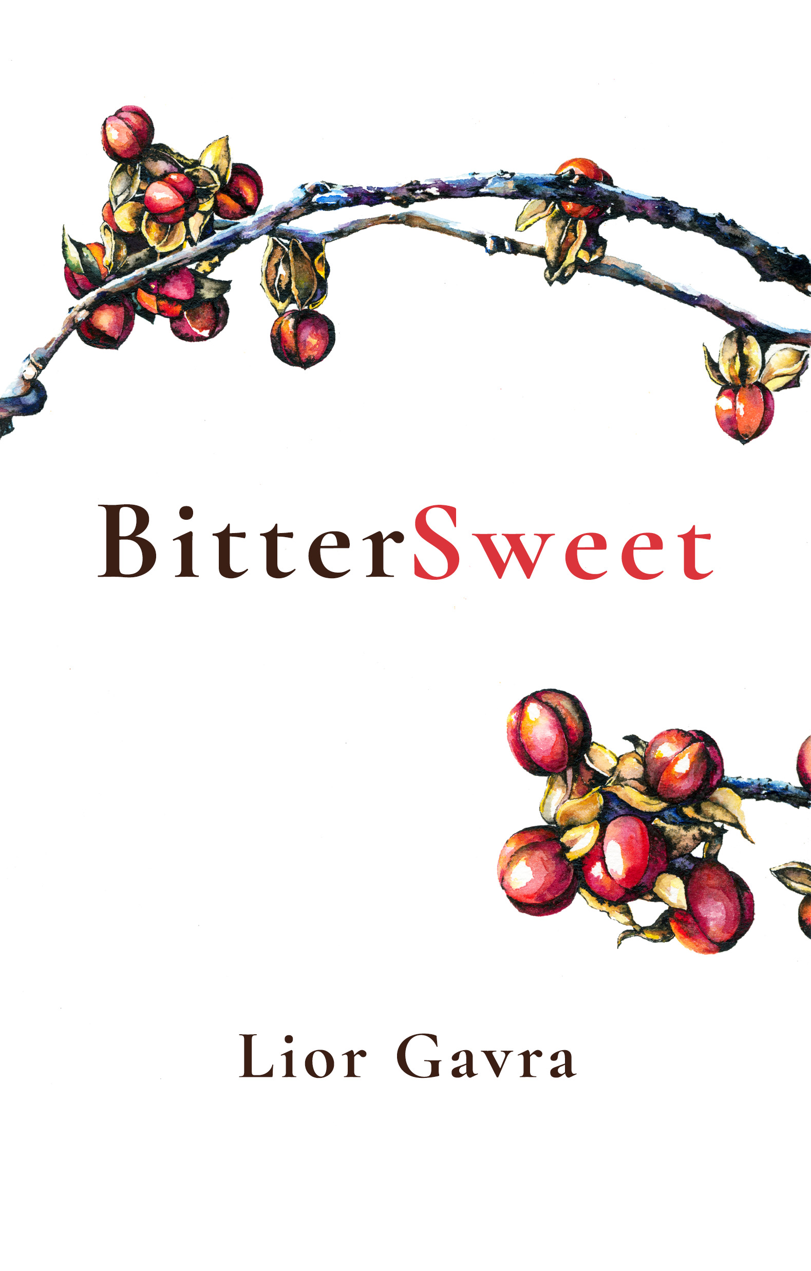Bittersweet by Lior Gavra | Goodreads