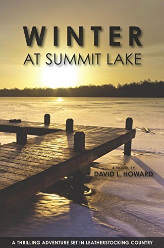 Winter at Summit Lake: A Thrilling Adventure Set in Leatherstocking ...