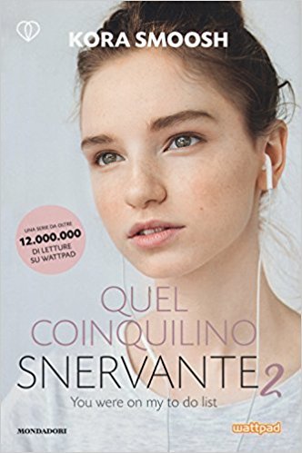Quel coinquilino snervante #2 by Kora Smoosh | Goodreads