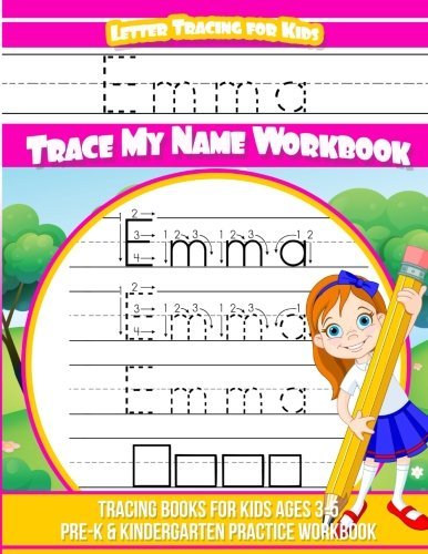 Letter Tracing for Kids Emma Trace My Name Workbook: Tracing Books for ...