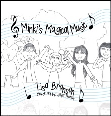 Minki's Magical Music by Lisa Branson | Goodreads